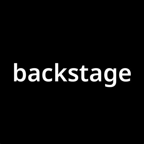 「バックステージbackstage」とは？ カタカナ語の意味・発音・類語辞典