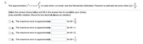 Solved The Approximation Ex X X Is Used When X Is Chegg Com