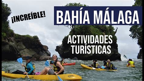 😀 Descubre El ParaÍso BahÍa MÁlaga ¿qué Hacer Actividades Turísticas