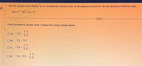Solved Use The Rational Zeros Theorem To List The Potential