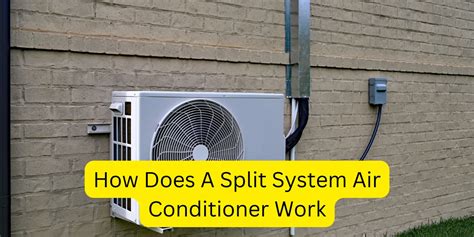 How Does A Split System Air Conditioner Work Chef Build