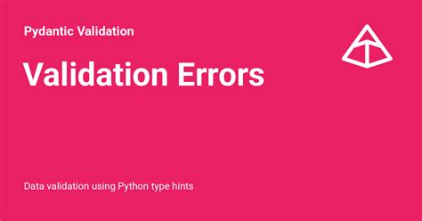 Validation Errors Pydantic Validation