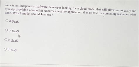 solved jana is an independent software developer looking for