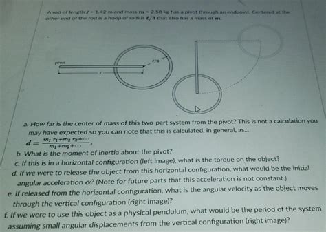 Solved Arod Of Length 1 42 M And Mass M 2 58 Kg Has A