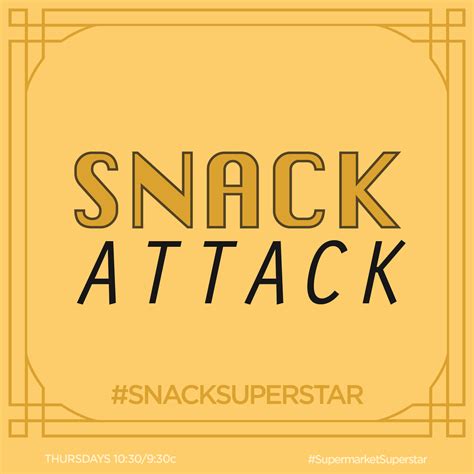 Snack Attack Quotes At Herman Urbina Blog