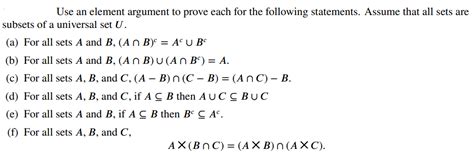 Solved Use An Element Argument To Prove Each For The Chegg Com