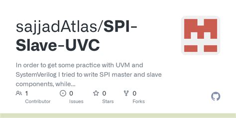 Github Sajjadatlasspi Slave Uvc In Order To Get Some Practice With Uvm And Systemverilog I