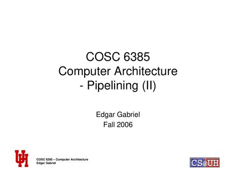 Computer Architecture Pipelining 2 Lecture Slides Cosc 6385 Docsity