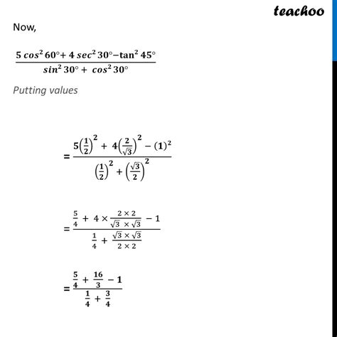 Ex 8 2 1 V Class 10 Evaluate 5cos 2 60° 4sec 2 30° Tan 2 45