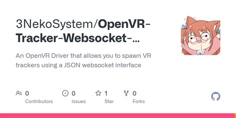Github 3nekosystemopenvr Tracker Websocket Driver An Openvr Driver