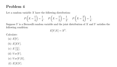 Solved Problem Let A Random Variable X Have The Following Chegg Com