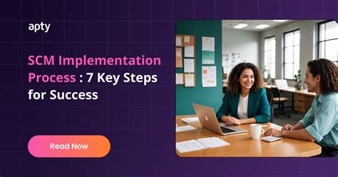 SCM Implementation Process Key Steps For Success Apty