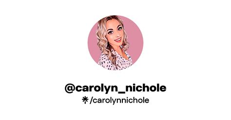 Carolynnichole Instagram Facebook Tiktok Linktree
