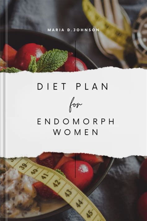 Diet Plan For Endomorph Women The Diet Plan For Endomorph Women