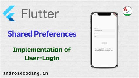 Flutter Shared Preference User Login Using Shared Preferences