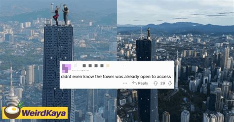 Daredevil Couple Climbs The Top Of Merdeka 118 Netizens Question The