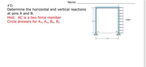 Solved Name 3 Determine The Horizontal And Vertical