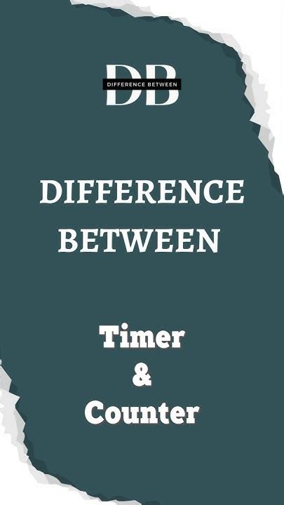 Difference Between Timer And Counter How To Know When To Use A Timer Or A Counter Youtube