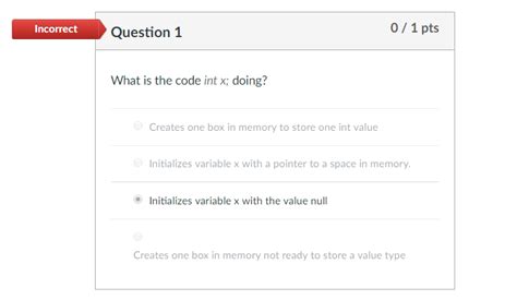 Solved Incorrect Question1 01 Pts What Is The Code Int X
