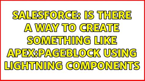 salesforce is there a way to create something like apex pageblock using lightning components