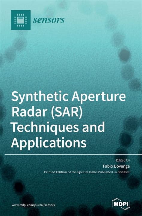 Synthetic Aperture Radar Sar Techniques And Applications