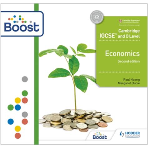 Hodder Cambridge Igcse And O Level Economics Boost Teachers Resource 2nd Edition Isbn