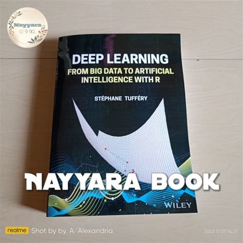 Jual Buku Deep Learning From Big Data To Artificial Intelligence With R Shopee Indonesia