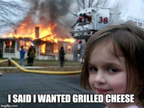 11 Grilled Cheese Memes For National Grilled Cheese Day Since Its The