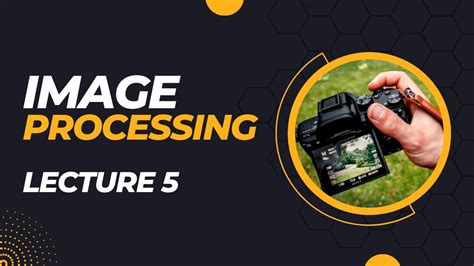 Segmentation I Edge Based Thresholding Image Processing Lecture 5 Youtube