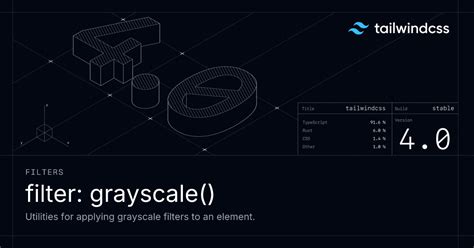 Filter Grayscale 滤镜 Tailwind Css 框架