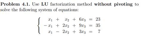 Solved Problem 41 Use Lu Factorization Method Without