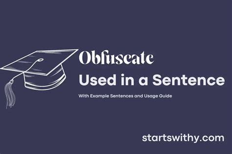 Obfuscate In A Sentence Examples 21 Ways To Use Obfuscate