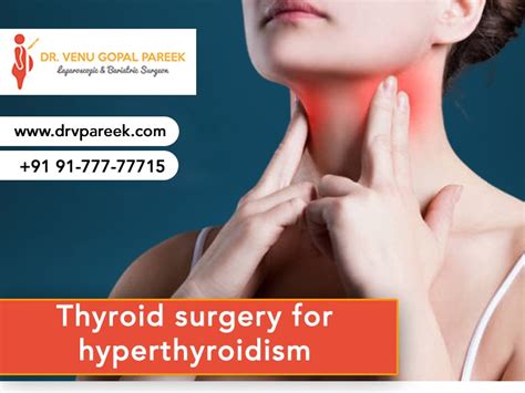 Thyroid Surgery For Hyperthyroidism