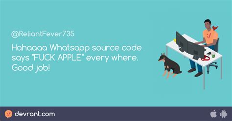 Fuck Apple Hahaaaa Whatsapp Source Code Says Fuck Apple Every Where