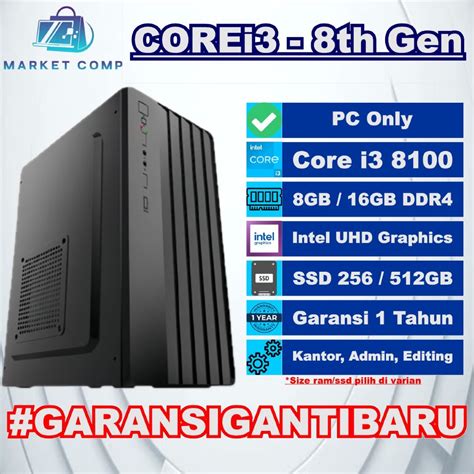 Jual Market Pc Komputer Core I3 8100 Cpu Rakitan Kantor Shopee Indonesia