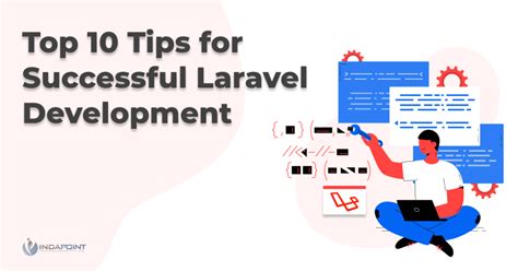 list of tips for successful laravel development