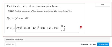 Solved Edit Find The Derivative Of The Function Given Below Chegg