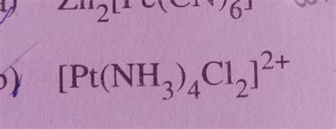 What Is The Iupac Name Of The Coordination Compound Ptnh34cl2 2