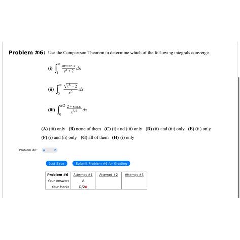Solved Problem 6 Use The Comparison Theorem To Determine