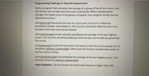 Solved Programming Challenge 4 Drop The Lowest Score Write