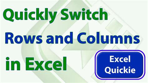 excel quickie 13 quickly switch rows and columns in excel transpose data youtube