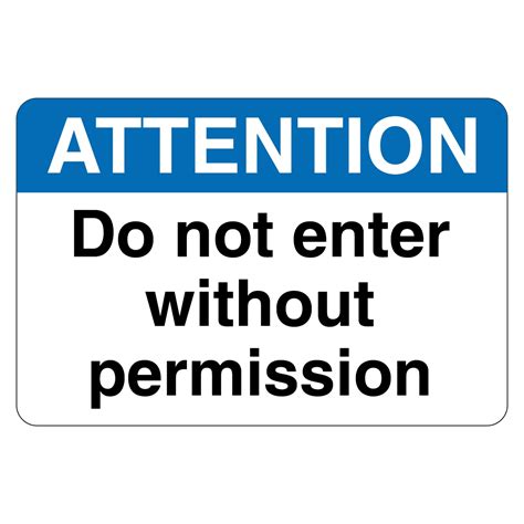 No Admission Without Permission Sign