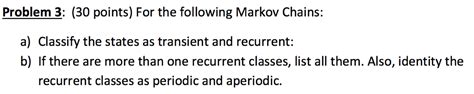 solved problem 3 30 points for the following markov
