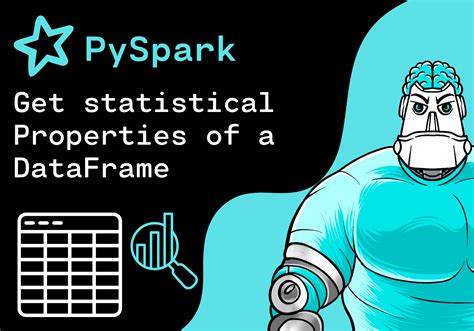 Pyspark Get Statistical Properties Of A Dataframe