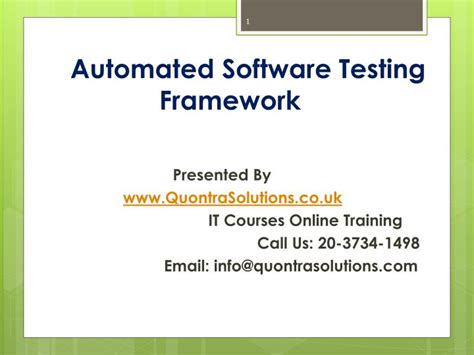 Ppt Automated Software Testing Framework Training By Quontra Sol