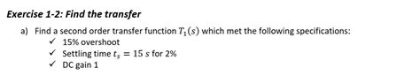 Solved Exercise 1 2 Find The Transfer A Find A Second