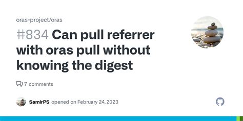 Can Pull Referrer With Oras Pull Without Knowing The Digest · Issue