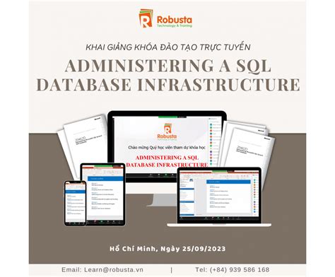 Robusta Khai Giảng Khóa đào Tạo Administering A Sql Database Infrastructure Trung Tâm Công