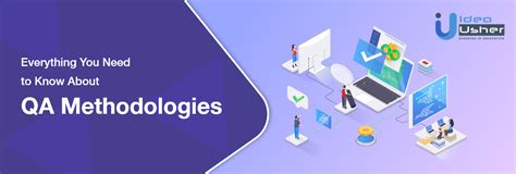Qa Methodologies A Full Guide In 2020 Idea Usher