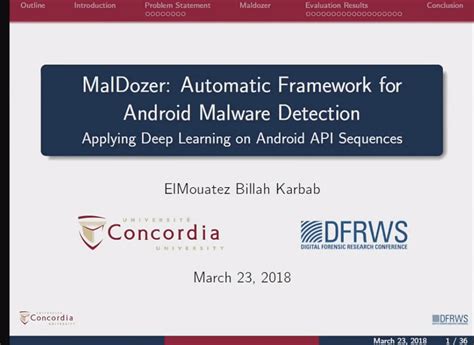 Maldozer Automatic Framework For Android Malware Chasing Using Deep